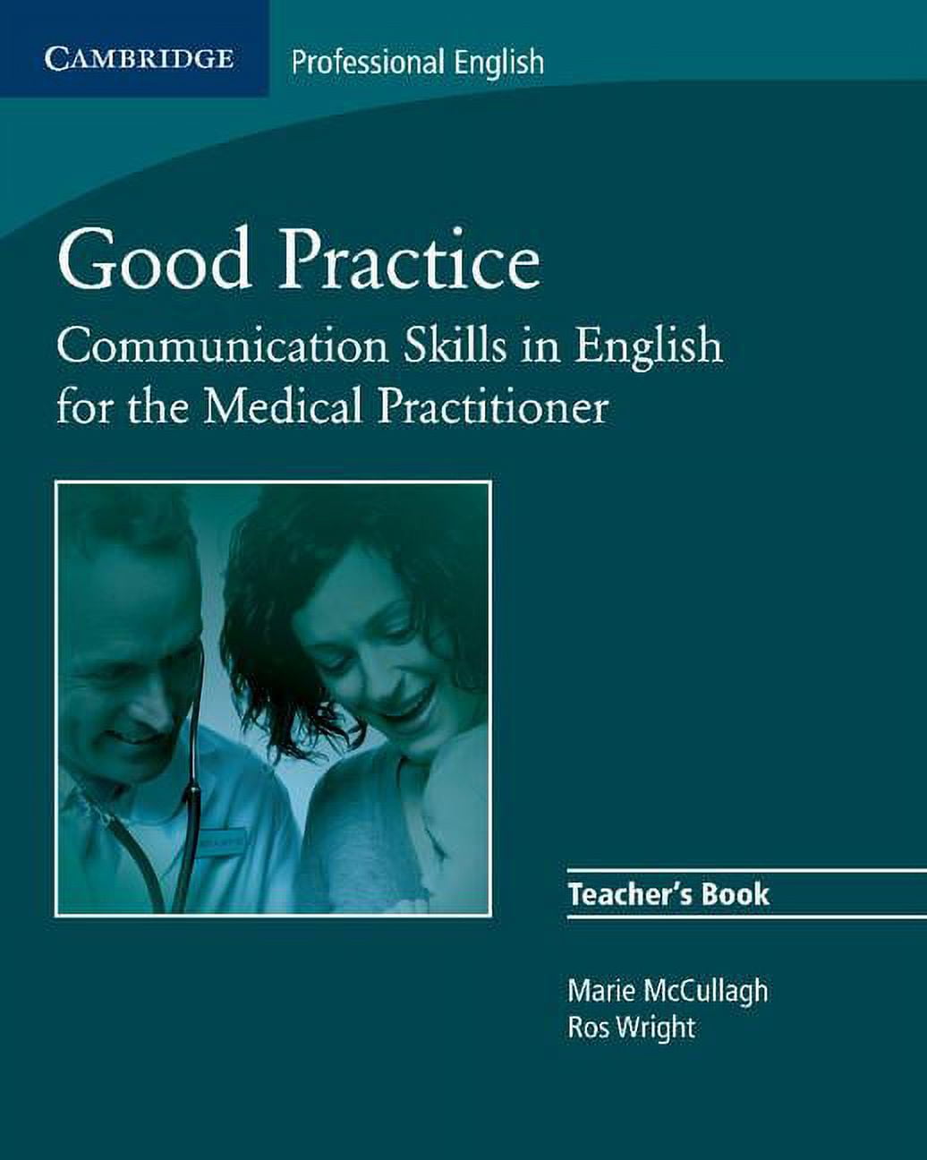 Good Practice Good Practice: Communication Skills in English for the ...
