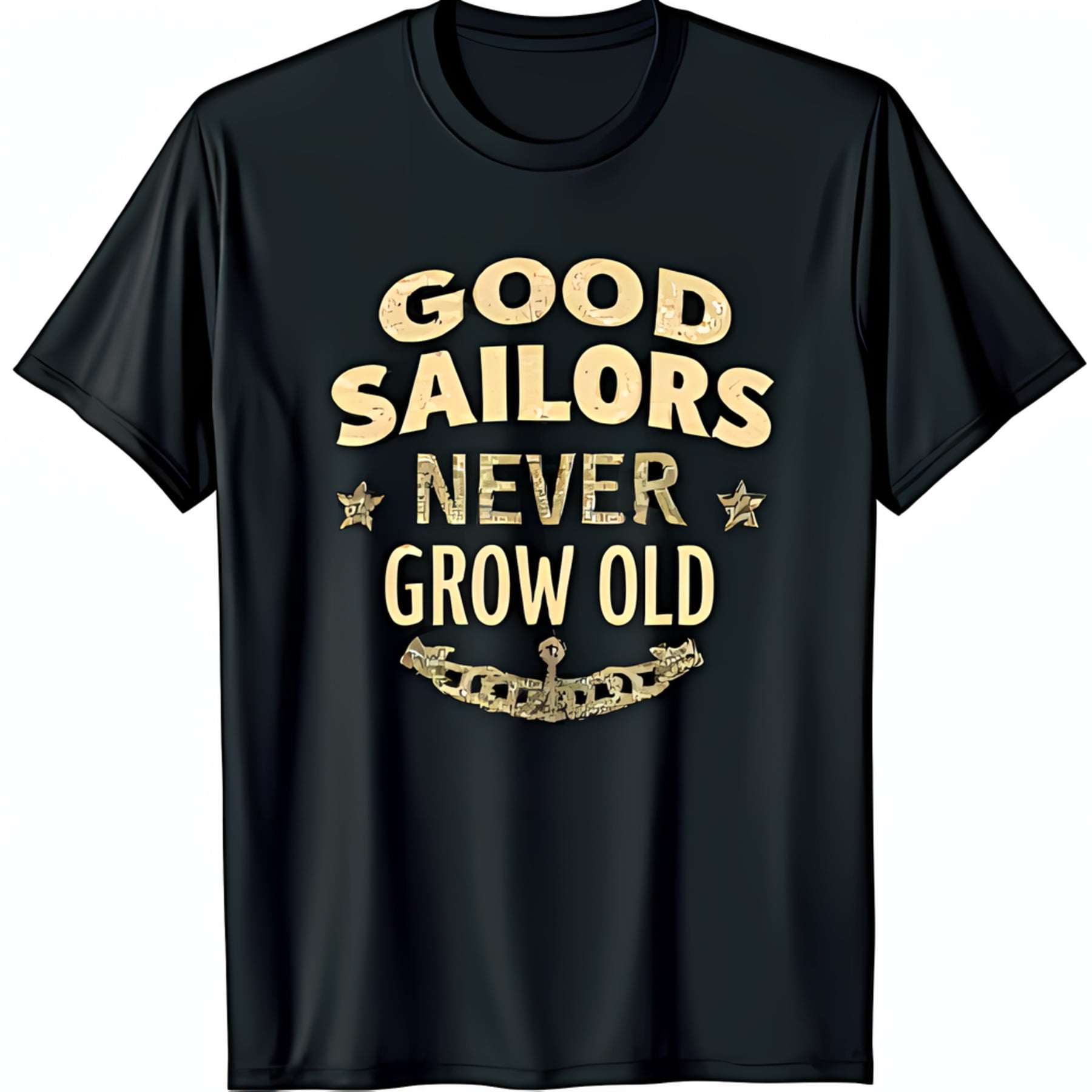 Good Sailors Never Grow Old Black T-Shirt with Gold & Star Graphic ...