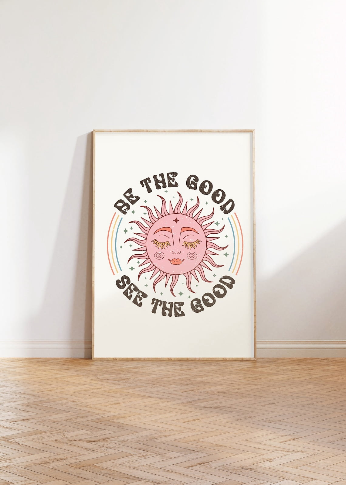 Be The Good See The Good Poster, Inspirational Quote Poster, Mindful ...