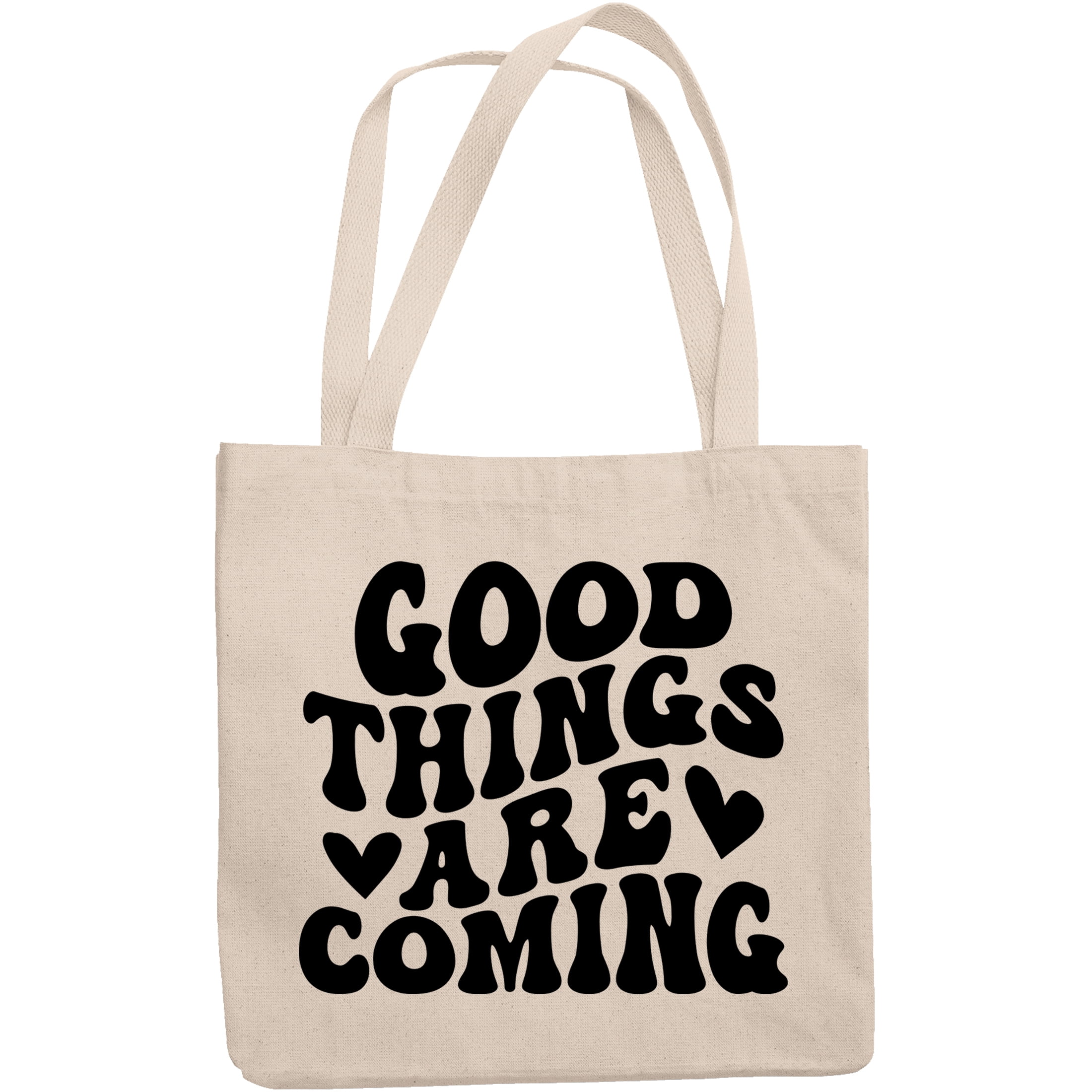 Good Things Are Coming, Inspirational Quote to Inspire Hope, Groovy ...