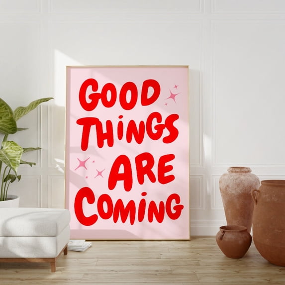 Good Things Are Coming Retro Affirmation Wall Art, Unframed Paper Print ...