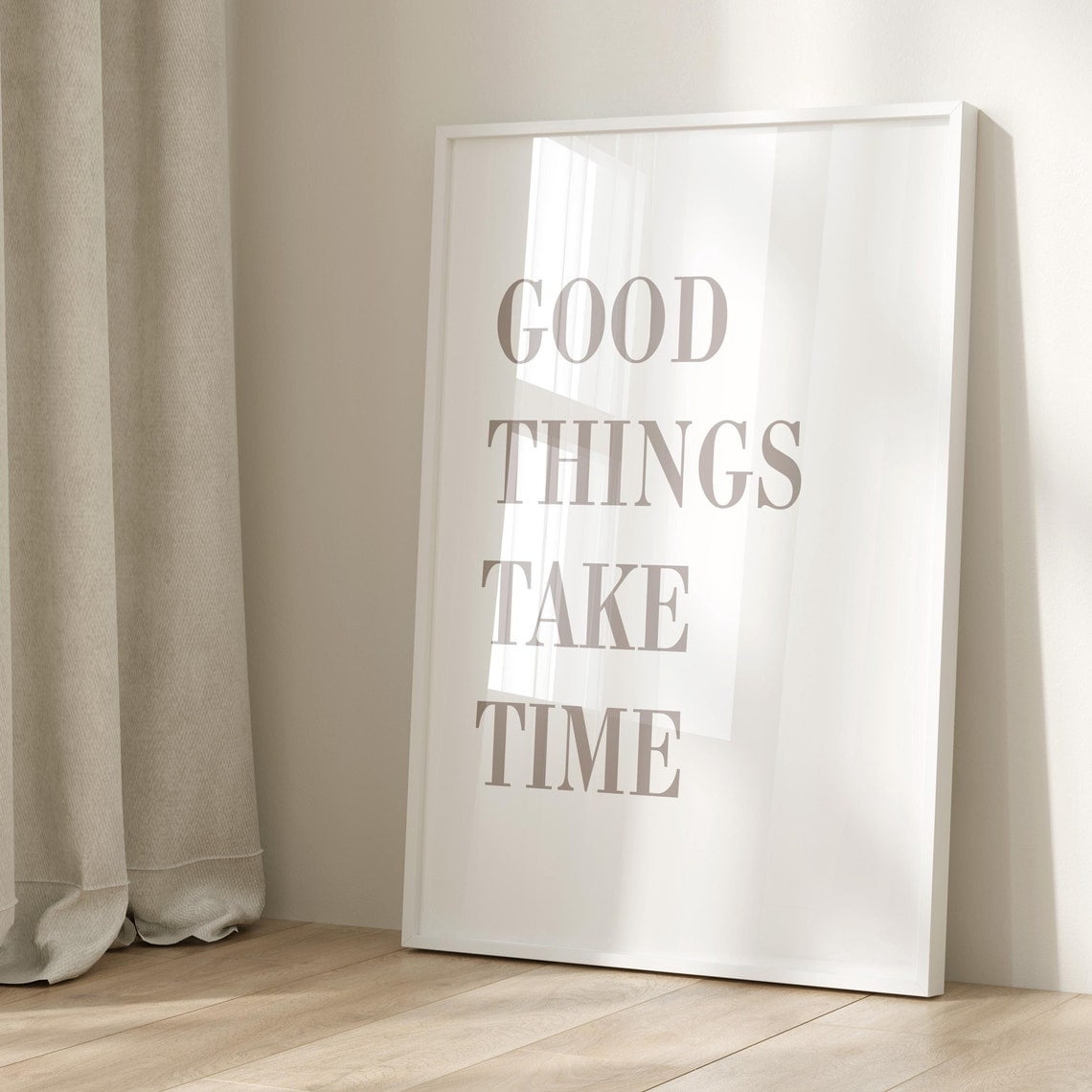 Good Things Take Time Print Wall Art - Quote Wall Art - Motivational ...