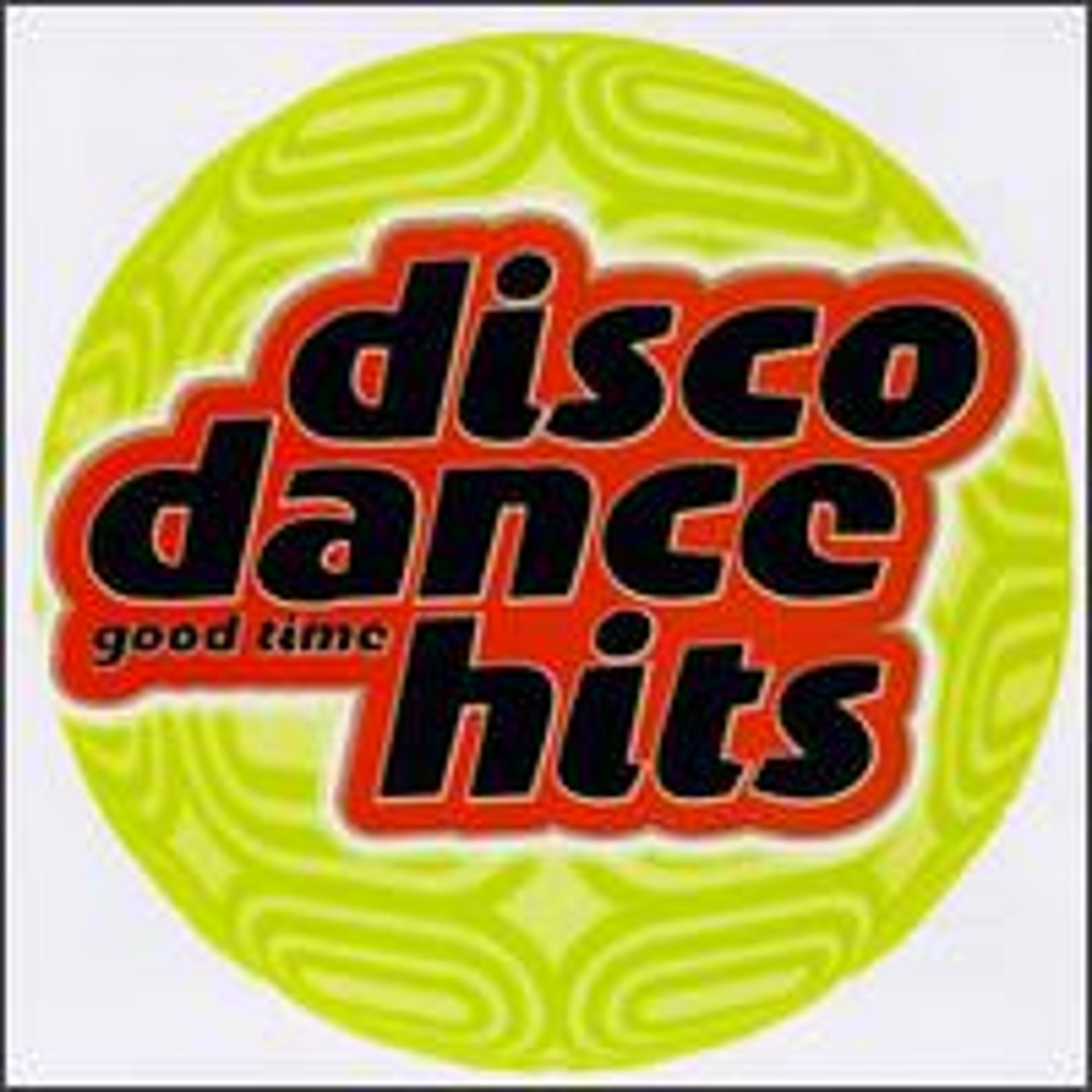 Pre-Owned Good Time Disco Dance Hits (CD 0016241201120) by Various ...