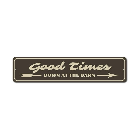 Good Times Sign Down at the Barn Sign Barn Metal Decor Sign Size: 4 x ...