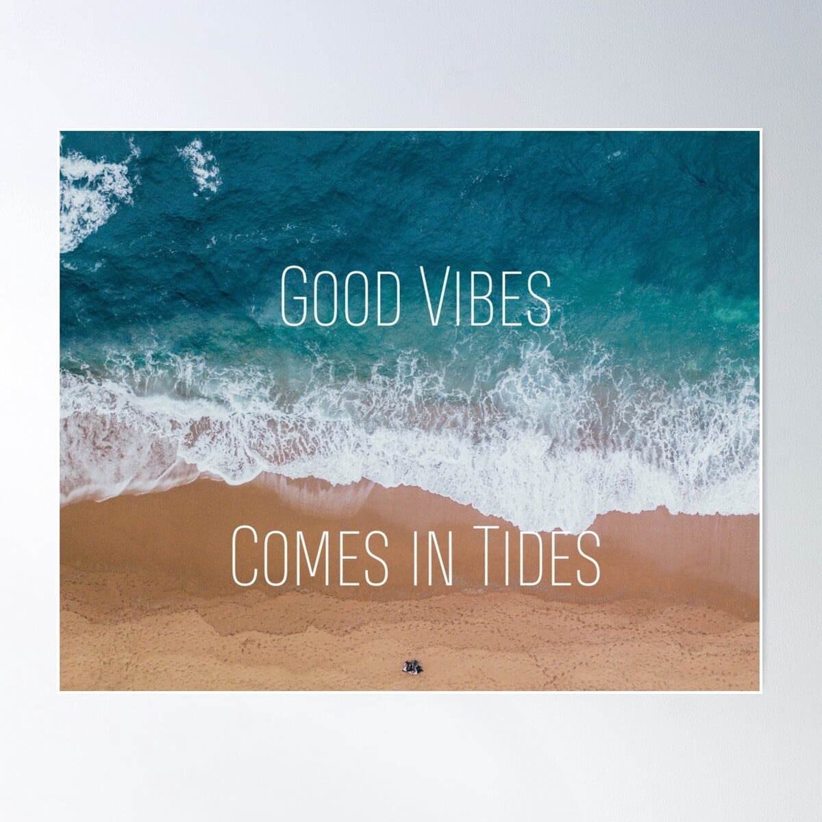 Good Vibes Comes In Tides Beach Design Poster Wall Art, Modern Wall ...