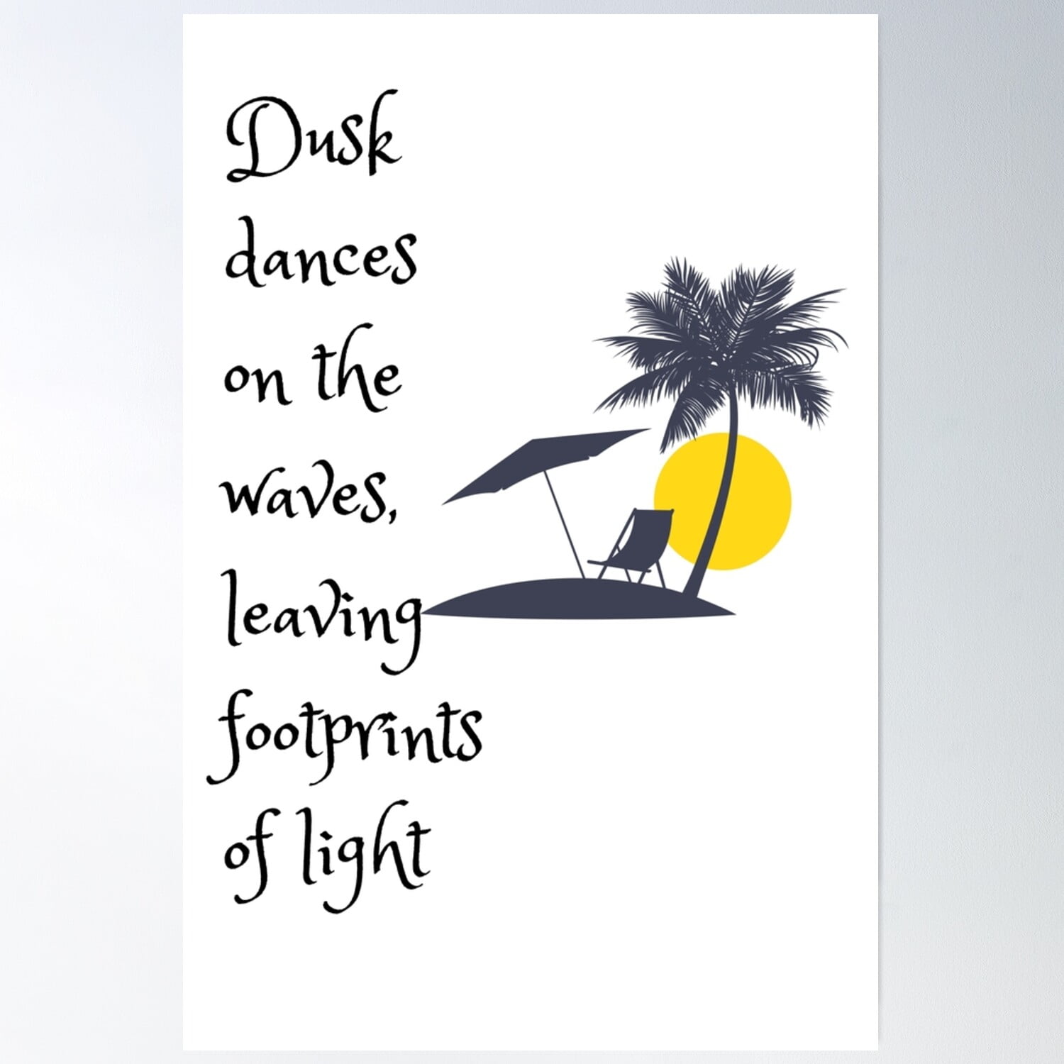 Good Vibes In Holiday During Summer Time At The Beach Poster Wall Art ...
