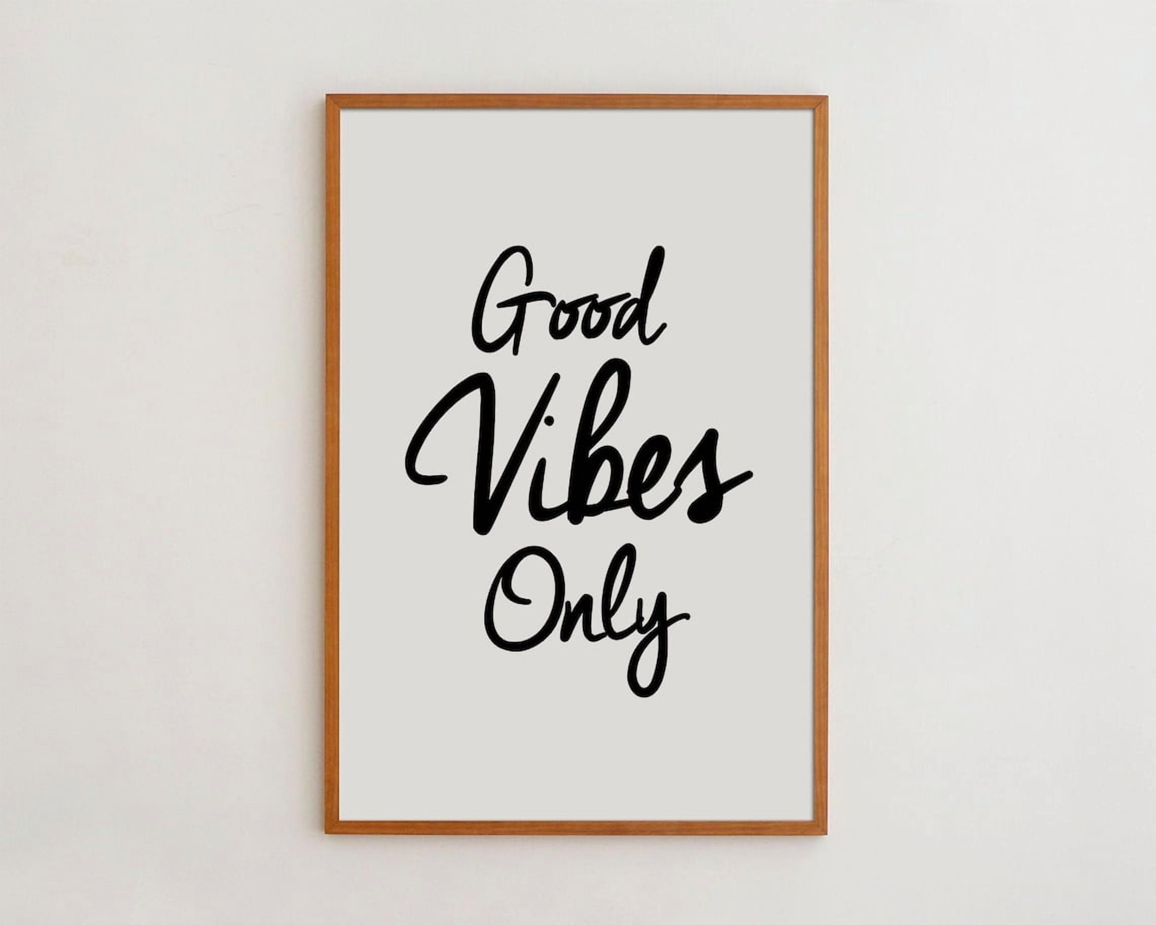 Good Vibes Only Print Poster Black And White Typography Wall Art ...