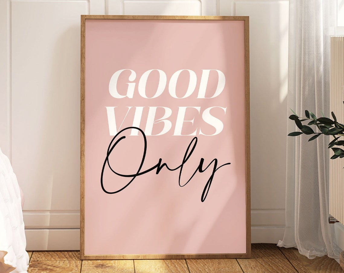 Good Vibes Only Print, Motivational Quote Poster, Pink Trendy Retro Art ...