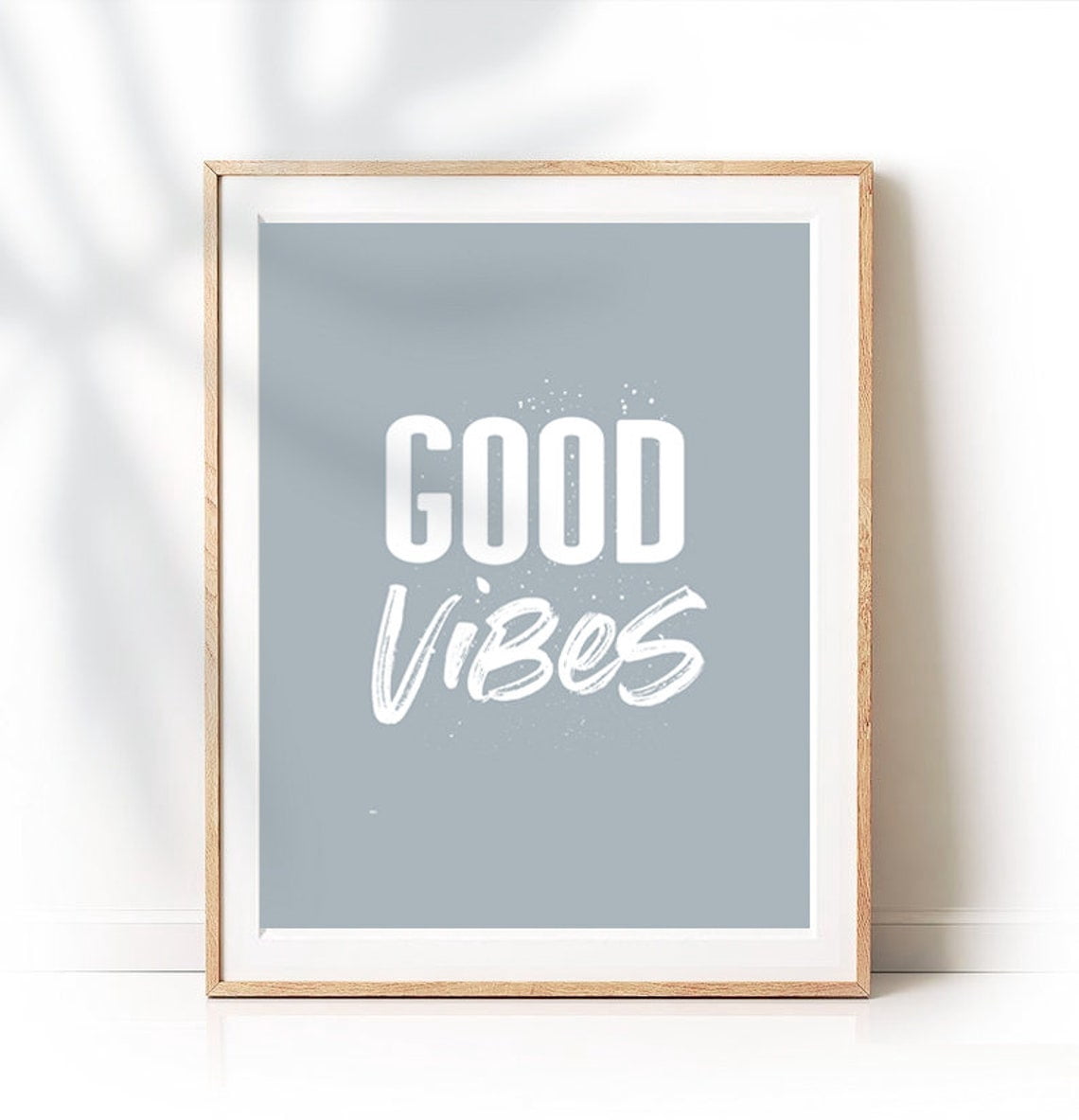Good Vibes Only Print, Soft Blue Wall Art, Modern Dorm Wall Art, Quote ...
