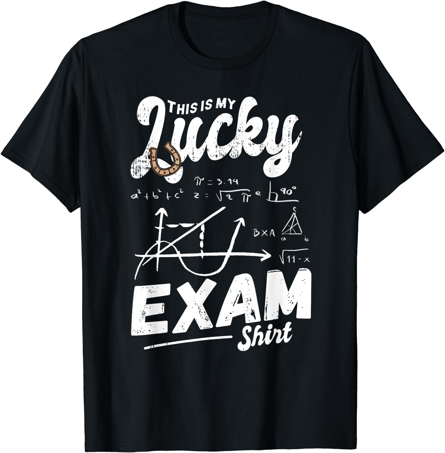 Good luck exam, lucky math exam T-Shirt - Walmart.com