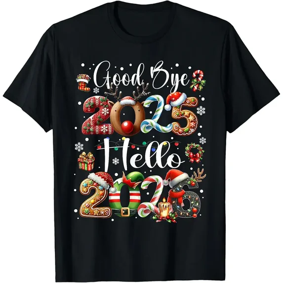 Goodbye 2025 Hello 2026 Festive New Year Christmas Unisex T-Shirt up to ...