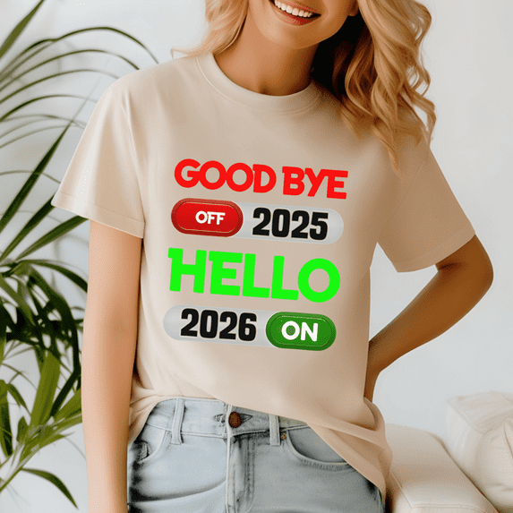 Goodbye 2025 Hello 2026, Happy New Year Tshirt, 2026 Celebration Shirt ...