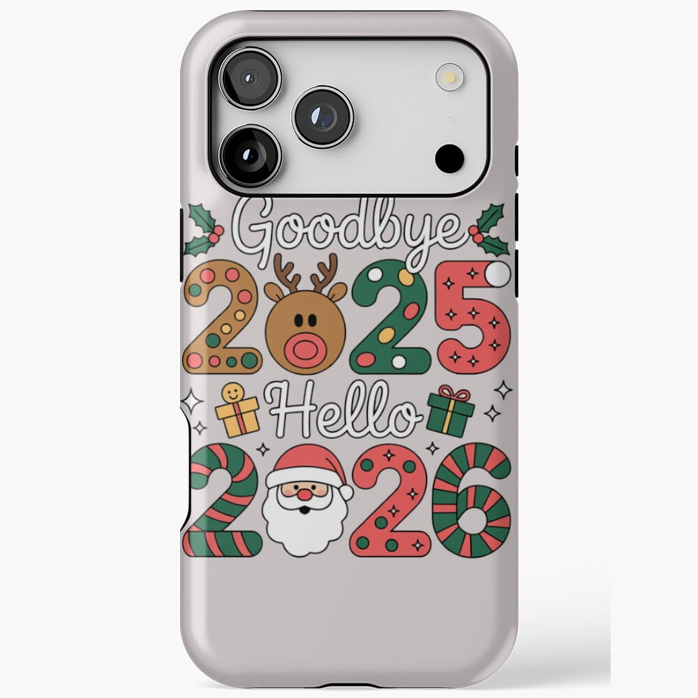 Goodbye 2025 Hello 2026 Joyful Phone Case iPhone Case 17 to 11 Pro Max ...