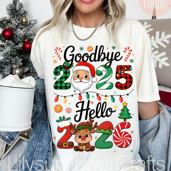 Goodbye 2025 Hello 2026 Tee, Happy New Year 2026 Crew, Christmas ...
