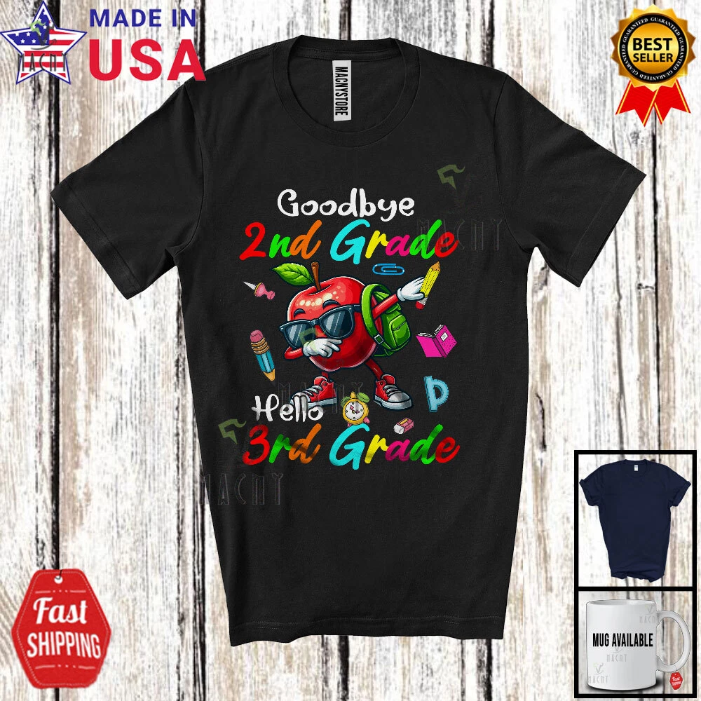 Goodbye 2nd Grade Hello 3rd Grade, Back To School Dabbing Apple ...
