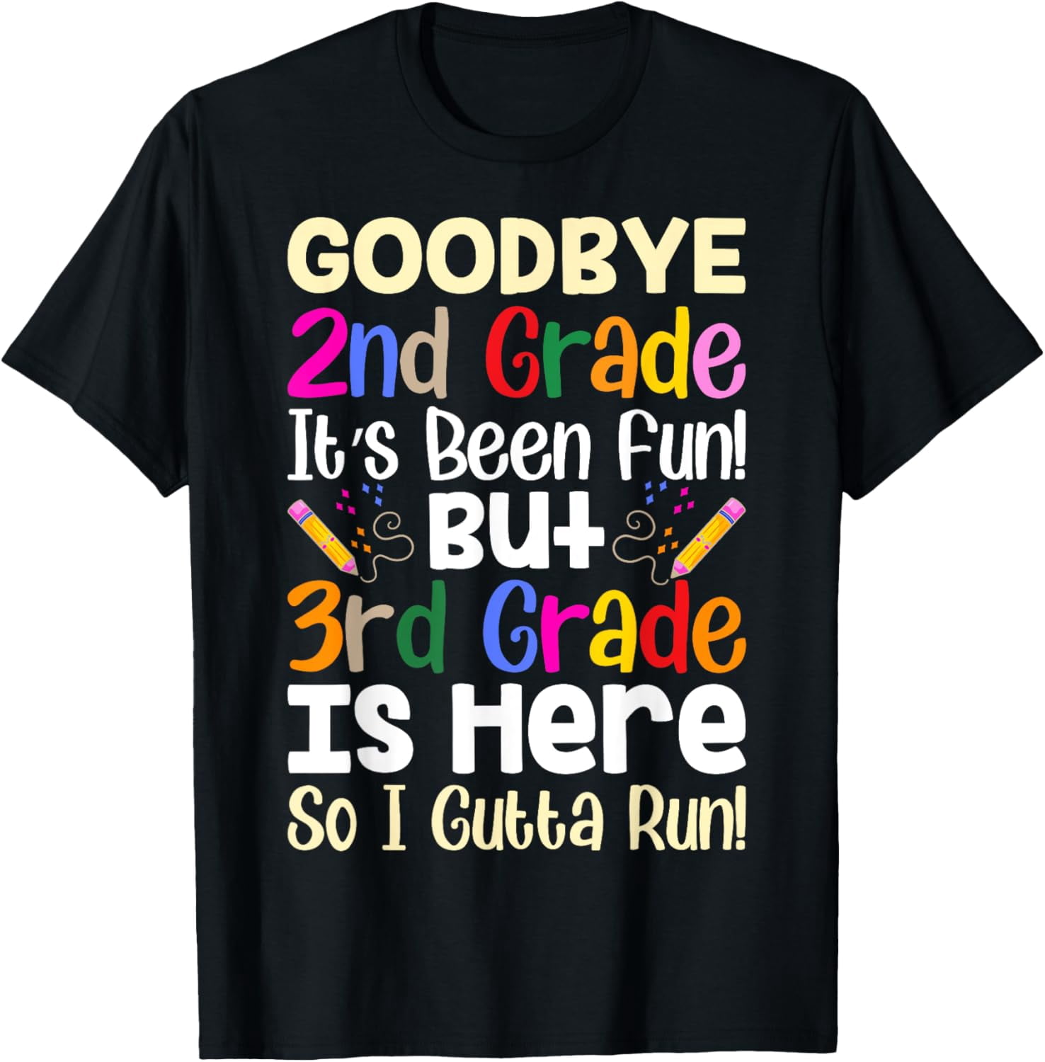 Goodbye 2nd Grade Hello 3rd Grade Back To School Kids T-Shirt - Walmart.com