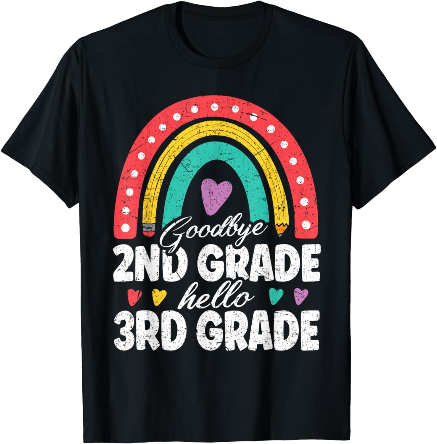 Goodbye 2nd Grade Hello 3rd Grade Teacher Back To School T-Shirt ...