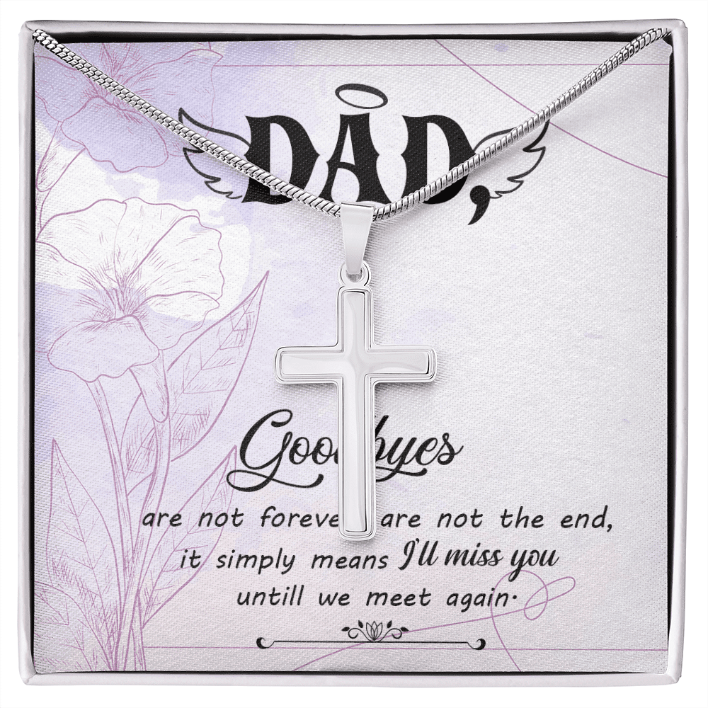 Goodbye Are Not Forever Dad Memorial Dad Memorial Cross Necklace ...