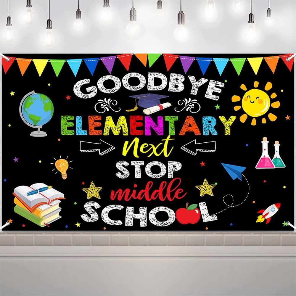 Goodbye Elementary Next Stop Middle School Backdrop 5th Primary School ...
