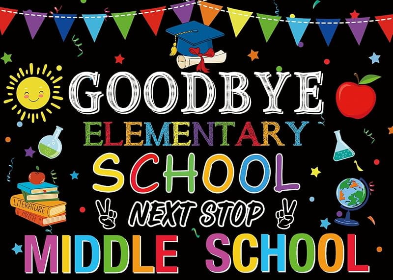 Goodbye Elementary School Next Stop Middle School Backdrop Primary ...