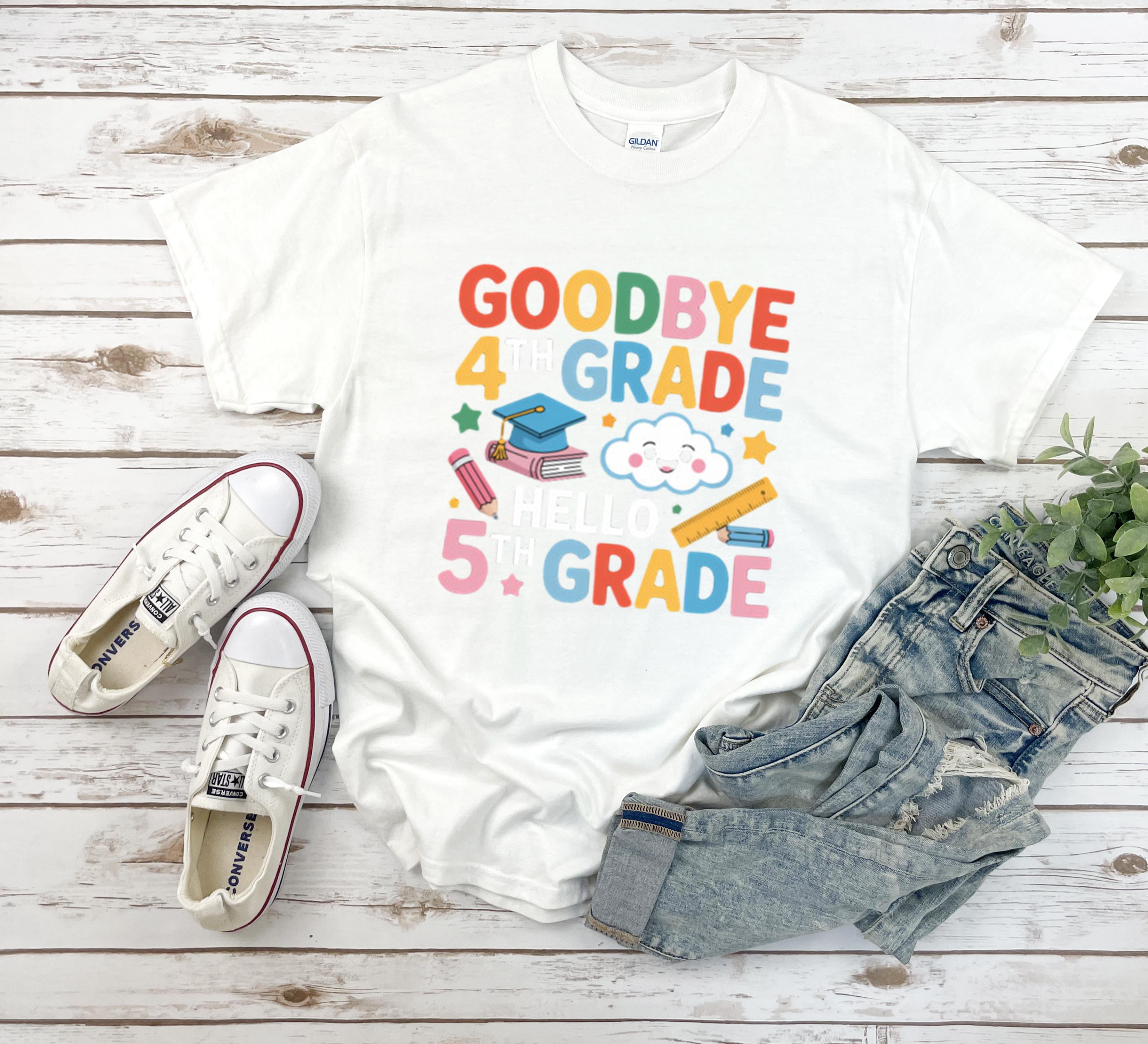 Goodbye Fourth Grade Hello Fifth Grade Graduation Student Unisex T ...