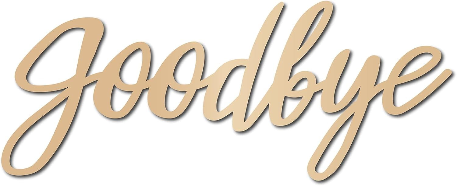 Goodbye Laser Cut Wood Letter Sign Wall Decor Cutouts Unfinished Wooden ...