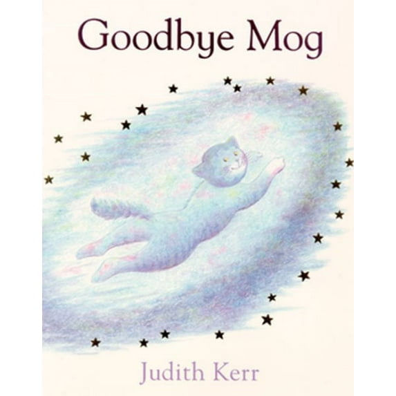 Mog: Goodbye Mog (Paperback) - Walmart.com