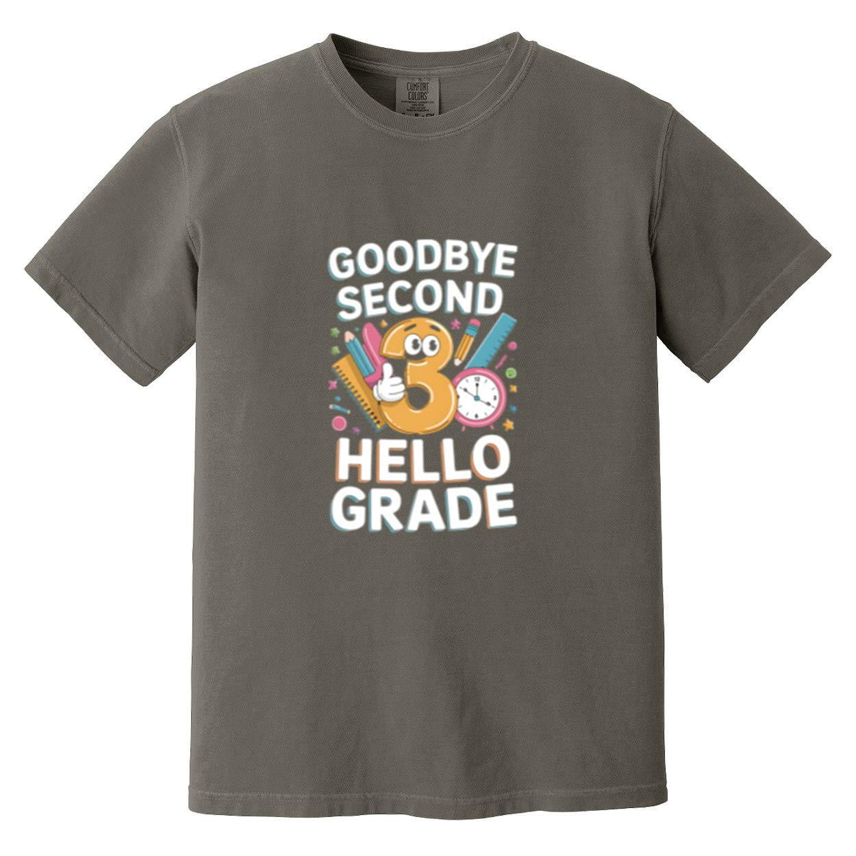 Goodbye Second Grade Hello Third Grade Funny Back To School Comfort ...
