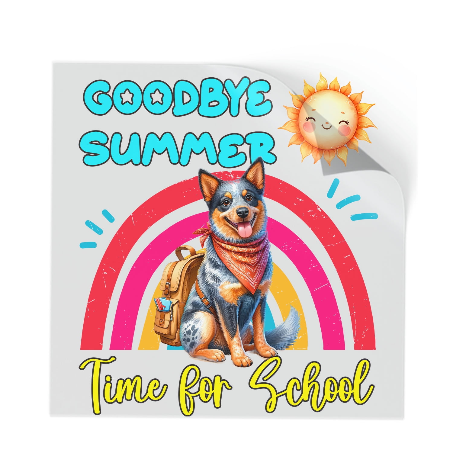 Goodbye Summer Australian Cattle Dog Hello Fall Time for School Cutout ...