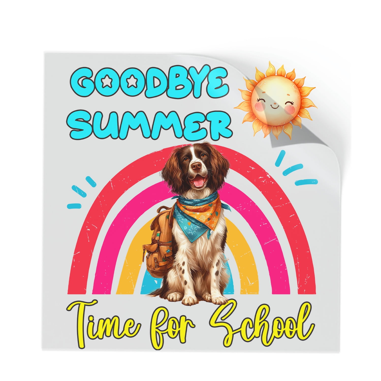 Goodbye Summer English Springer Spaniel Hello Fall Time for School ...