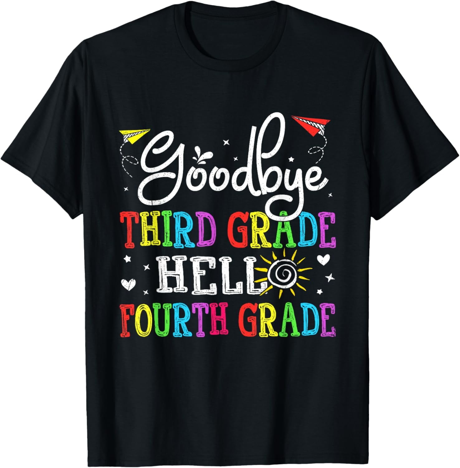 Goodbye Third Grade Hello Fourth Grade Colorful Back To School ...