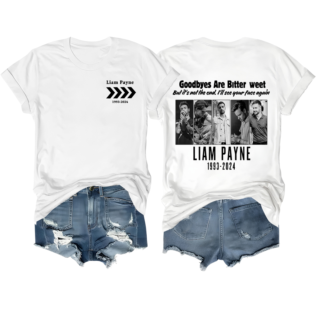 Goodbyes Are Bittersweet Liam Payne Shirt, Goodbyes Are Bittersweet ...