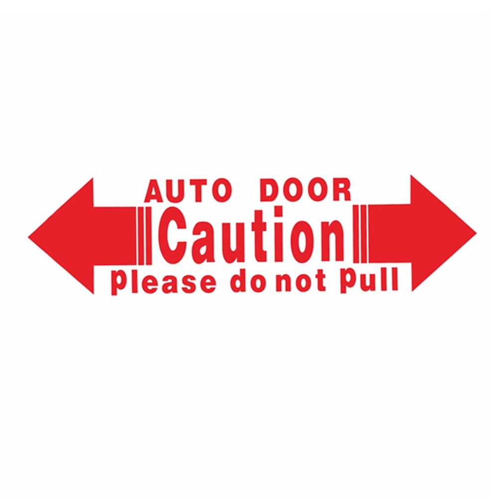 Goodhd Automatic Door Hint Caution Please Do Not Pull Decal Car Sticker ...