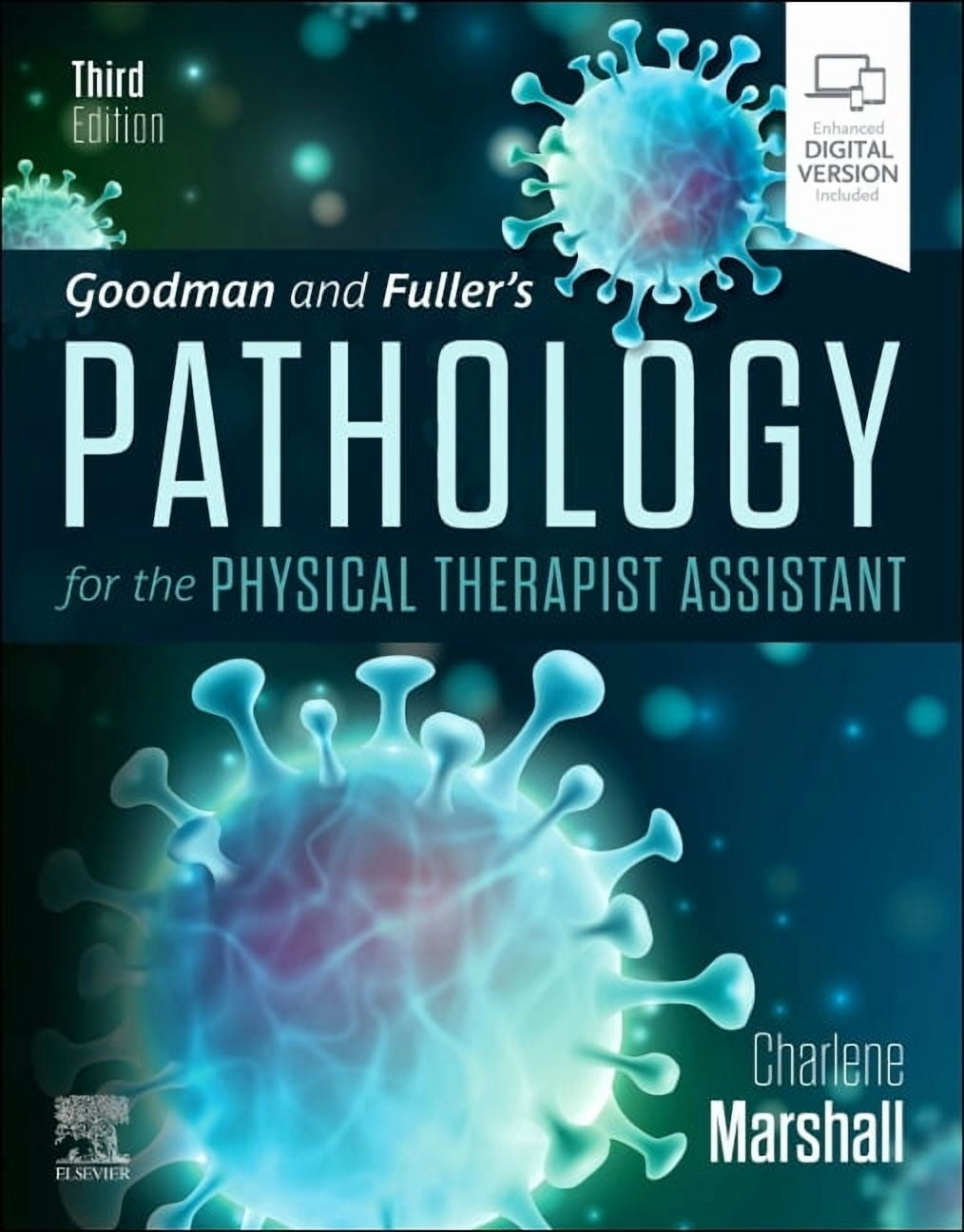 Goodman and Fuller's Pathology for the Physical Therapist Assistant ...