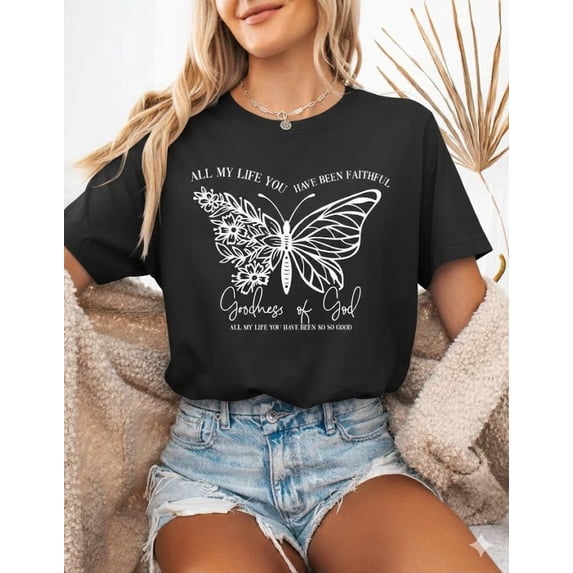 Goodness of God Christian Bible Verse Graphic Tee Jesus Faith Gift ...