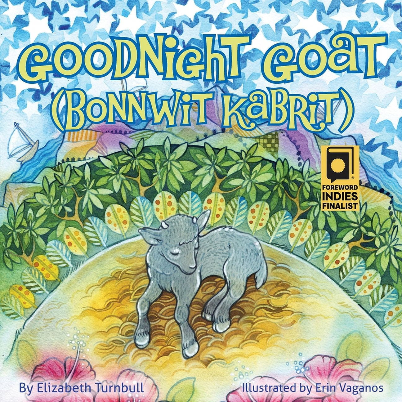 Goodnight Goat - Bonnwit Kabrit: a Haitian bedtime story (Paperback ...