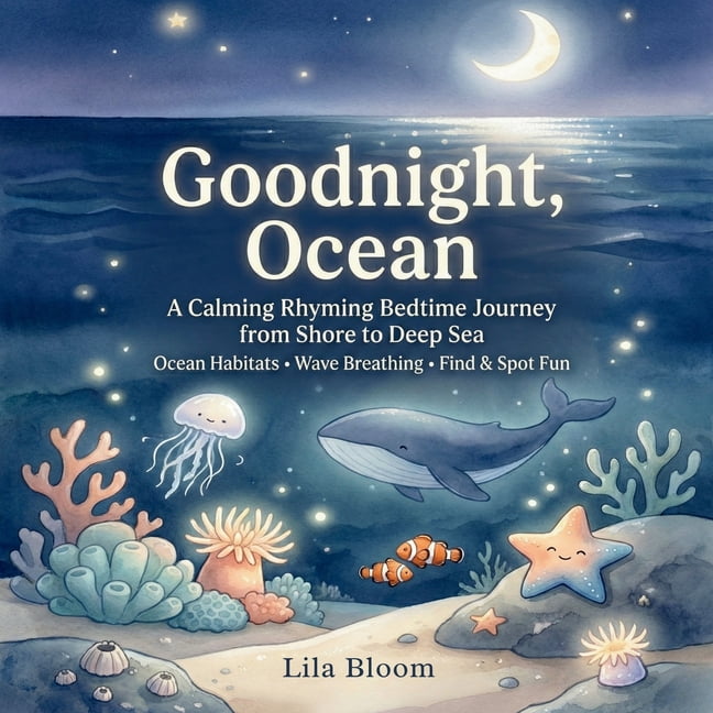 Goodnight Little Animal Goodnight, Ocean: A Calming Rhyming Bedtime ...
