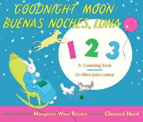 Pre-Owned Goodnight Moon 123/Buenas Noches, Luna 123 Board Book: A ...