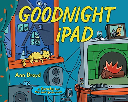 Pre-Owned Goodnight iPad: A Parody for the Next Generation (Hardcover ...