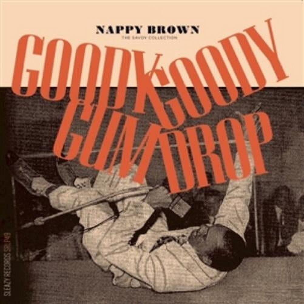 Nappy Brown Goody Goody Gum Drop + The Savoy Collection (Vinyl Record ...