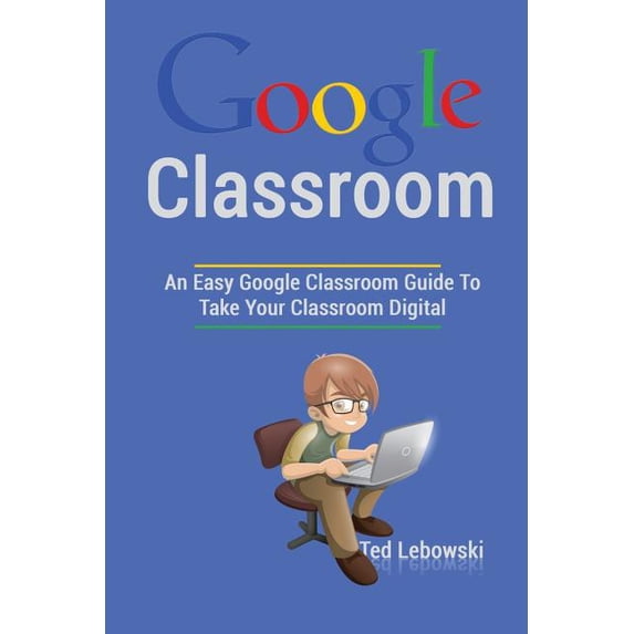 Google Classroom App, Google Classroom for Teachers, Google Classroom ...