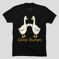 Goose Bumps Funny Cartoon Animal Meme Humor H10082 Unisex T-Shirt, Up ...