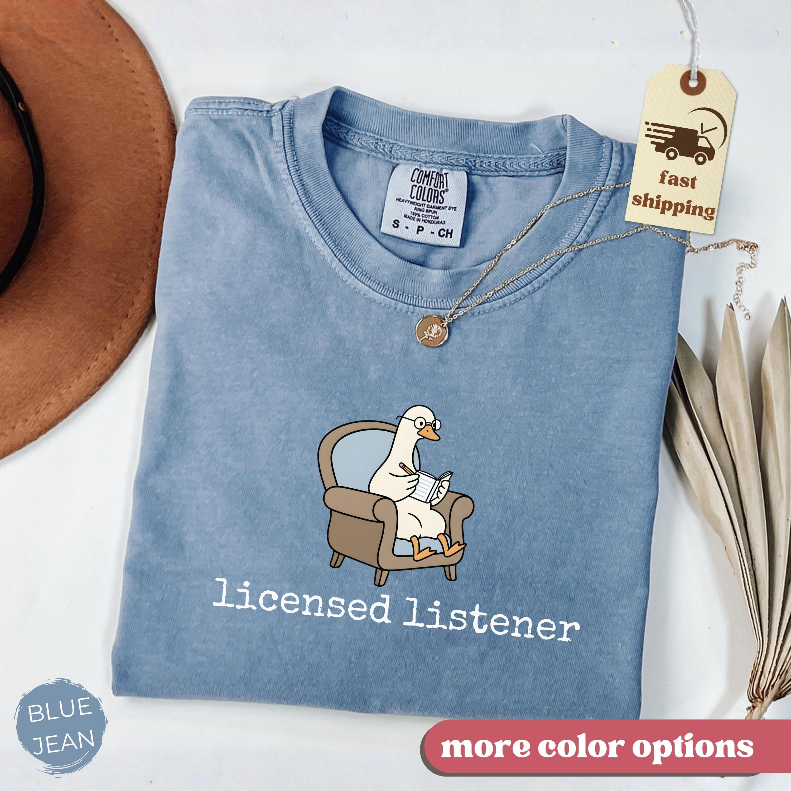 Goose Licensed Listener Shirt Psychology School Graduation Gift Mental ...