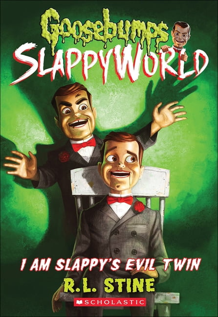 Goosebumps Slappyworld I Am Slappy's Evil Twin, Book 03, (Hardcover ...