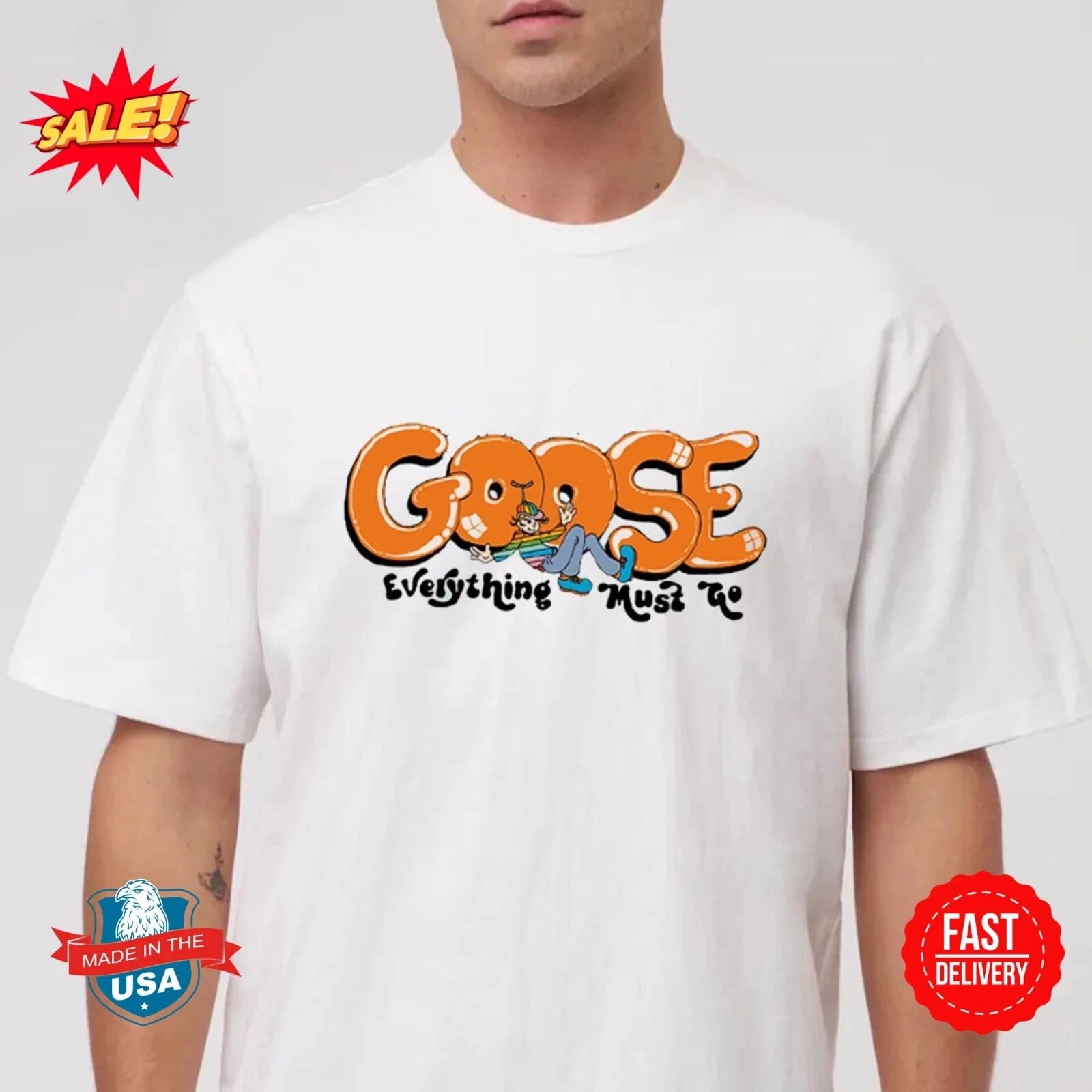 Gooseeee The Band Everything Must Go 2025 T-Shirt Cool New Shirt Hot ...
