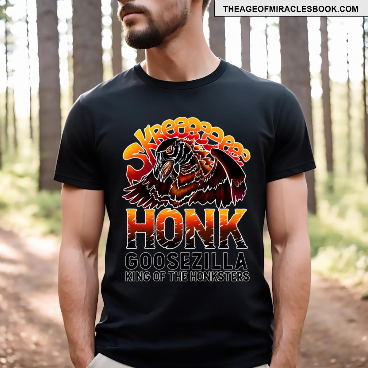 Goosezilla King Of The Honksters T-shirt - Walmart.com