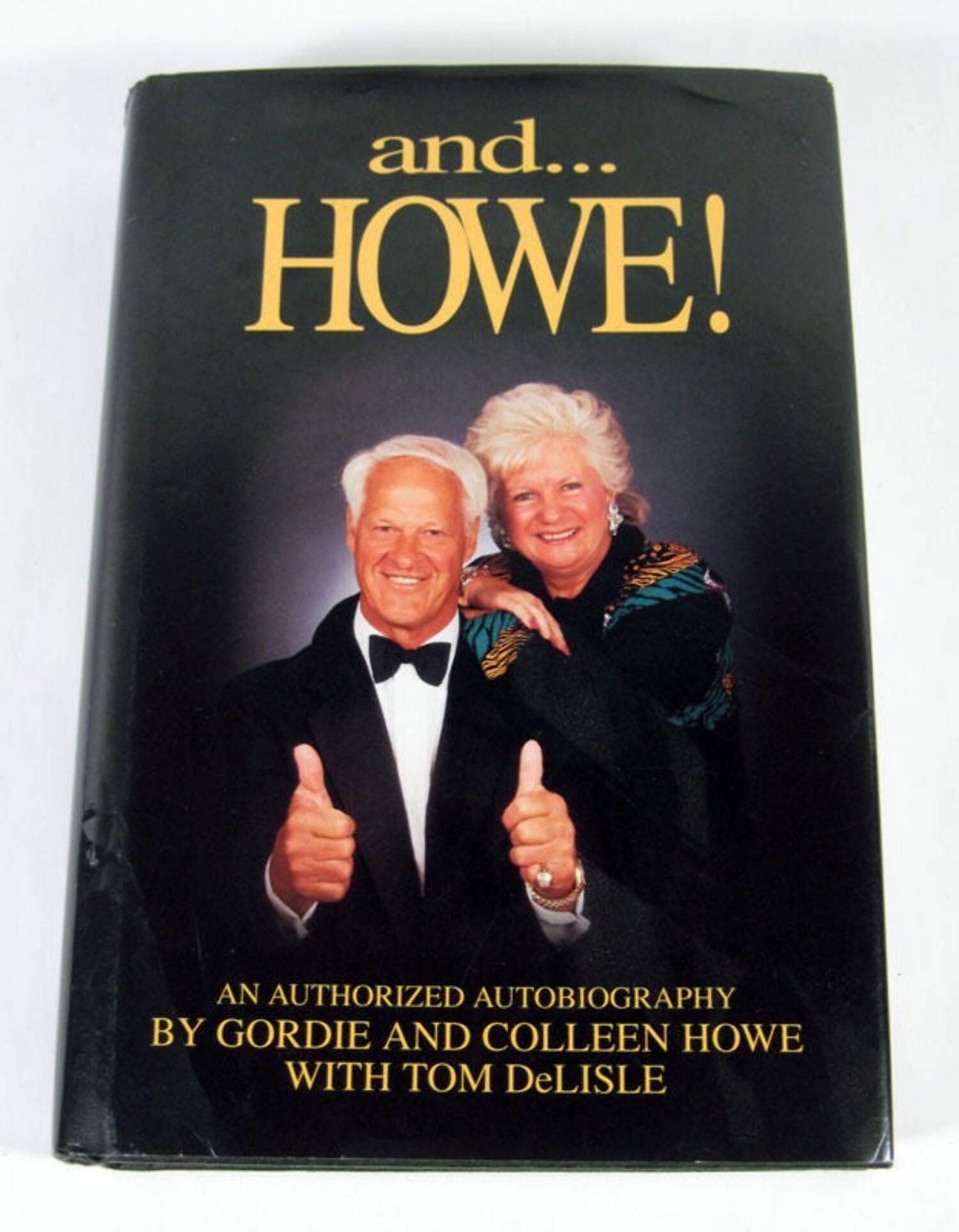 Gordie Howe and HOWE! hardcover book - Walmart.com