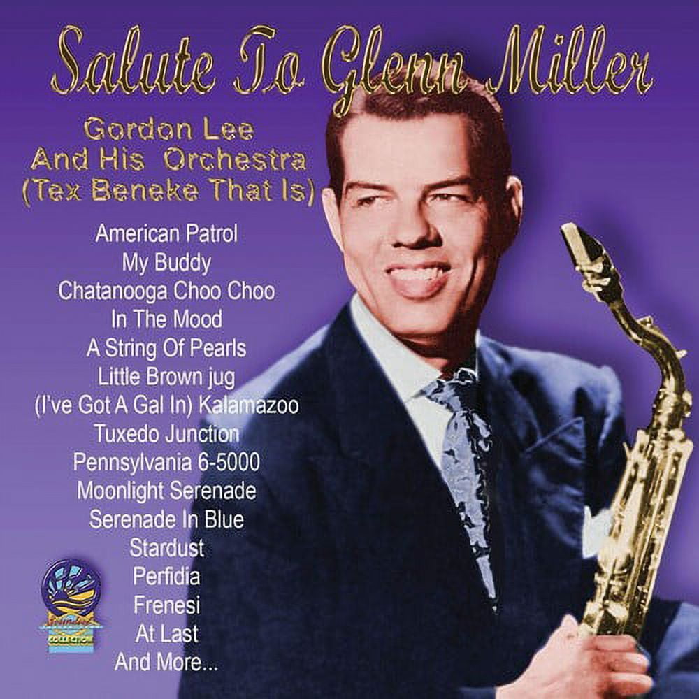Gordon Lee - Salute To Glenn Miller - Music & Performance - CD ...