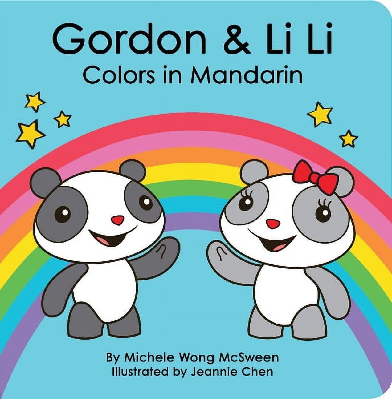 Gordon & Li Li: Colors in Mandarin, (Board Book) - Walmart.com