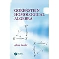 Gorenstein Homological Algebra, (Hardcover) - Walmart.com